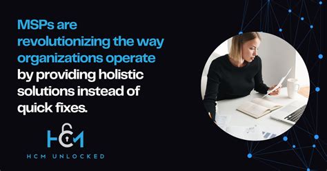 Hcm Unlocked On Linkedin Managed Service Providers Msps Are Revolutionizing The Way