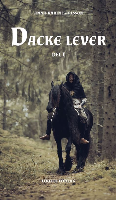 Dacke Lever Några Klick Ifrån En Resa Tillbaka I Tiden