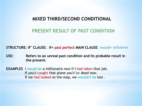 Mixed Conditionals