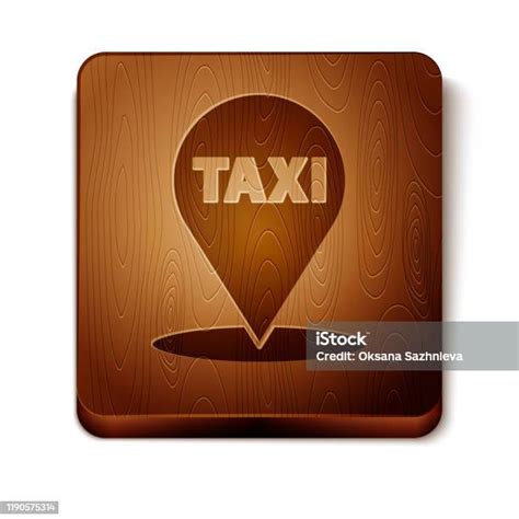 흰색 배경에 격리 된 택시 아이콘갈색지도 포인터 위치 기호입니다 나무 사각형 버튼입니다 벡터 일러스트레이션 개념에 대한 스톡
