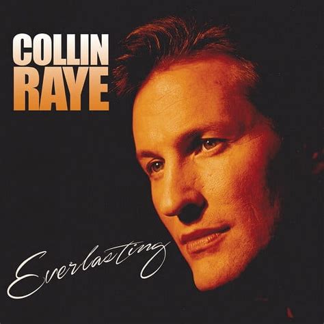 Collin Raye Everlasting Digipak Music And Performance Cd