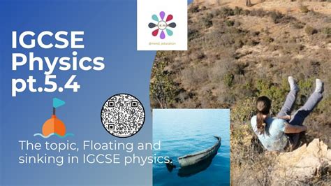 IGCSE Physics Floating And Sinking Pt 5 4 Igcse Physics Physics Learning Science
