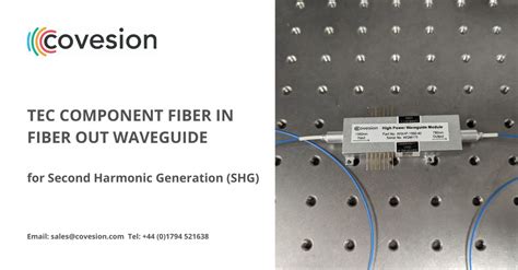 Ppln Waveguides For Frequency Conversion • Covesion Covesion Ltd