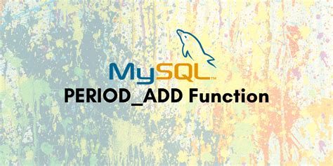 MySQL PERIOD ADD Function Easy Practical Examples MySQLCode