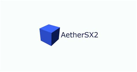 Aethersx2 Ps2 Emulator Development Suspended Indefinitely Due To Constant Complaints And Death