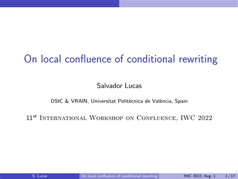 Pdf On Local Confluence Of Conditional Rewriting Iwc 2022