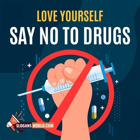 Strong Anti Drug Slogans To Say No Slogans World