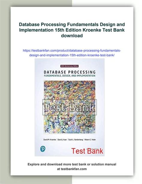 Database Processing Fundamentals Design And Implementation 15th Edition Kroenke Test Bank Pdf