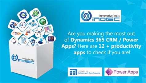 Are You Making The Most Out Of Dynamics 365 Crm Power Apps Here Are 12 Productivity Apps To