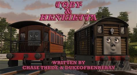 Toby And Henrietta Thomas The Trainz Adventures Wiki Fandom
