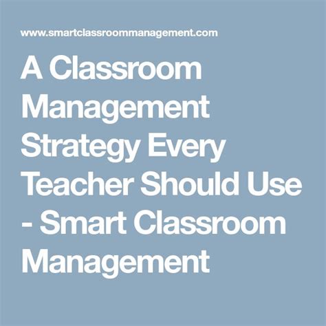 A Classroom Management Strategy Every Teacher Should Use Smart