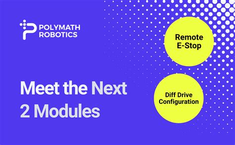 Meet 2 New Modules Remote E Stop And Diff Drive Configuration
