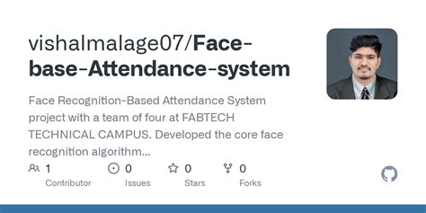 Github Vishalmalage07face Base Attendance System Face Recognition Based Attendance System