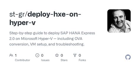 Github St Grdeploy Hxe On Hyper V Step By Step Guide To Deploy Sap Hana Express 20 On