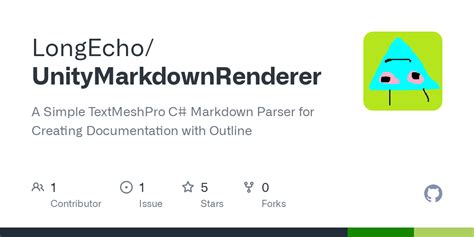 Github Longechounitymarkdownrenderer A Simple Textmeshpro C Markdown Parser For Creating