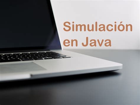 Pasos Para Construir Un Modelo De Simulación En Java