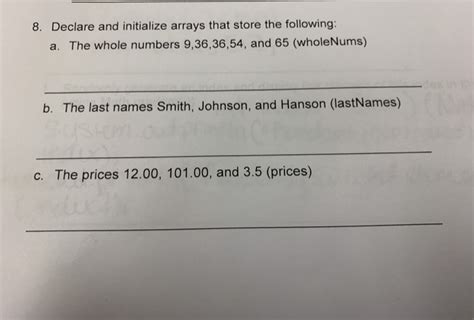 Solved 8 Declare And Initialize Arrays That Store The