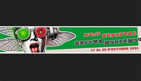 Xxiii Festival Escena Poblenou Del 17 Al 20 Doctubre Al Poblenou