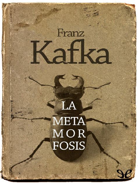 La Metamorfosis De Gregor Samsa Pdf La Metamorfosis Franz Kafka