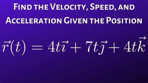 Calculate Speed Velocity And Acceleration At Charles Cloyd Blog