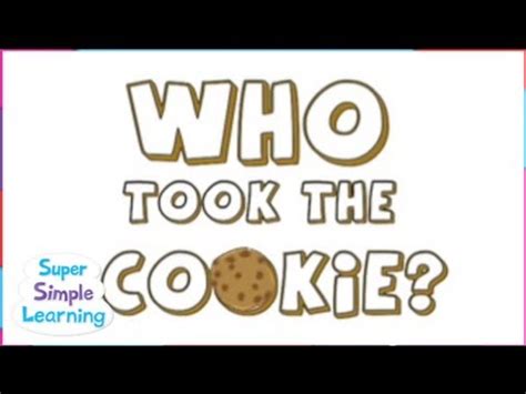 Who Took The Cookie Teaching Tips Super Simple Songs Youtube