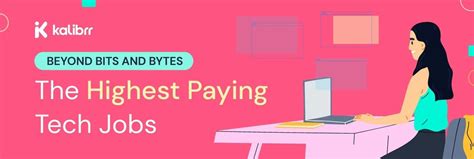 Beyond Bits And Bytes The Highest Paying Tech Jobs
