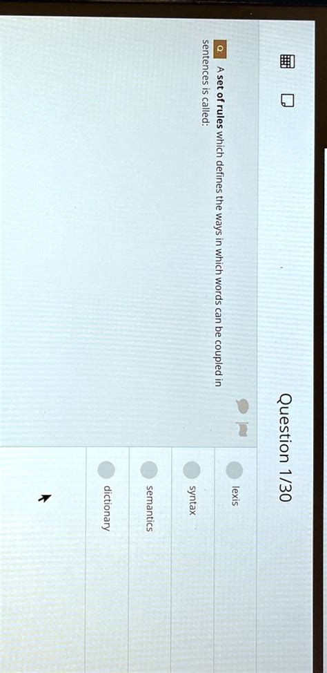 Question 130 Lexis A Set Of Rules Which Defines The Ways In Which