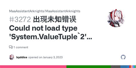 出现未知错误could Not Load Type Systemvaluetuple`2 From Assembly Mscorlib · Issue 3272