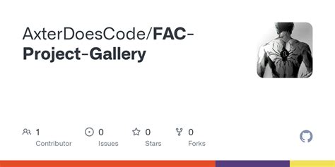 Github Axterdoescode Fac Project Gallery