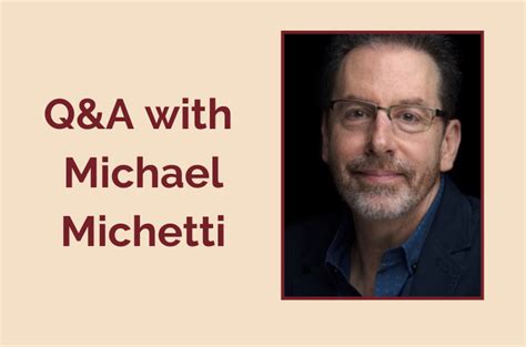 Q And A With Michael Michetti A Noise Within