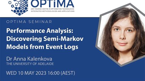 Performance Analysis Discovering Semi Markov Models From Event Logs