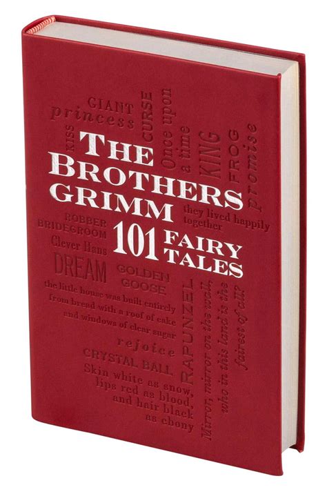 Brothers Grimm 101 Fairy Tales Book By Wilhelm Grimm Jacob Grimm