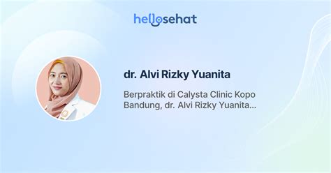 Dr Alvi Rizky Yuanita Dokter Umum Buat Booking Online Hellosehat