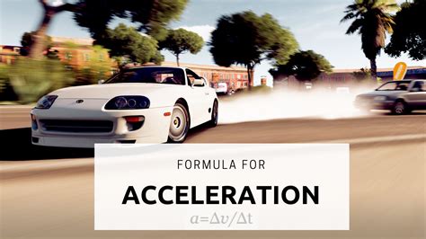 The Acceleration Formula Equation In Physics How To Use It Science