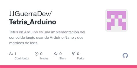GitHub JJGuerraDev Tetris Arduino Tetris En Arduino Es Una