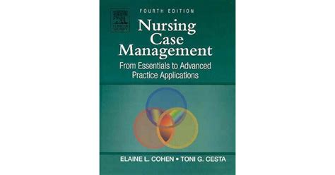 Nursing Case Management From Essentials To Advanced Practice