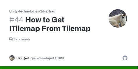 how to get itilemap from tilemap · issue 44 · unity technologies 2d