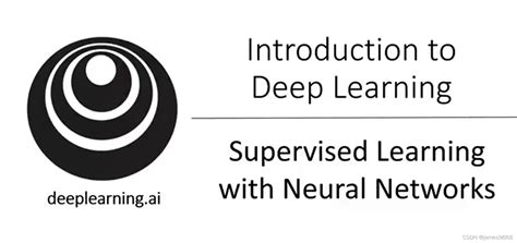 吴恩达老师deeplearning系列课程最详细学习笔记之3—用神经网络进行监督学习 Csdn博客