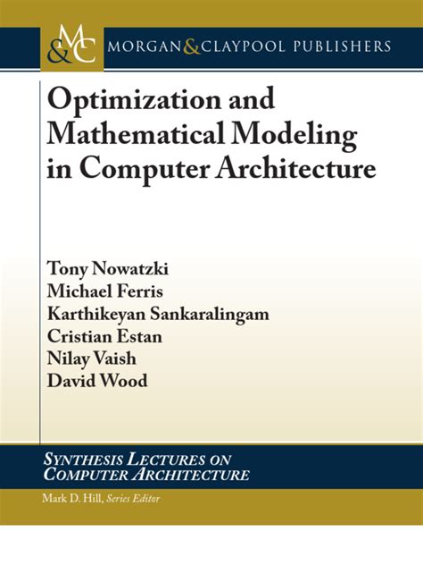 Optimization And Mathematical Modeling In Computer Architecture Pdf