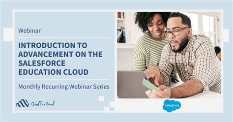 Introduction To Advancement On The Salesforce Education Cloud Cloud For Good