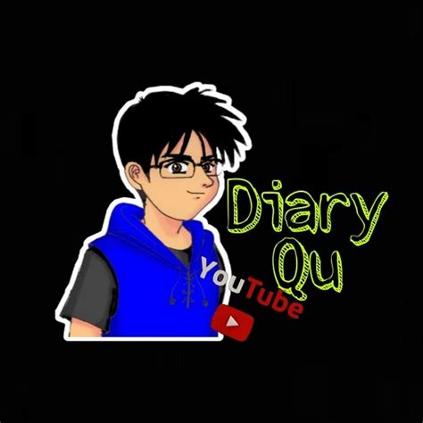 Diary Qu Youtube