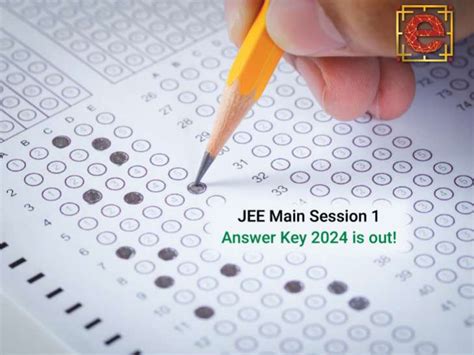 JEE Main Session Answer Key Is Out