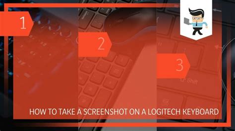 How To Take A Screenshot On A Logitech Keyboard