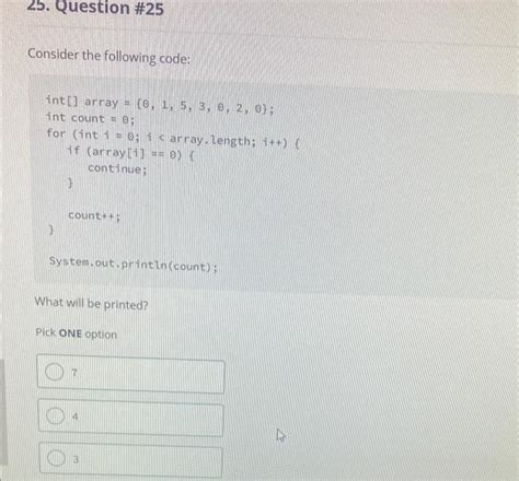 Solved 25 Question 25 Consider The Following Code Int