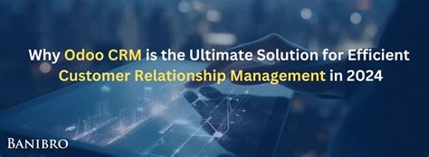 Odoo CRM Banibro