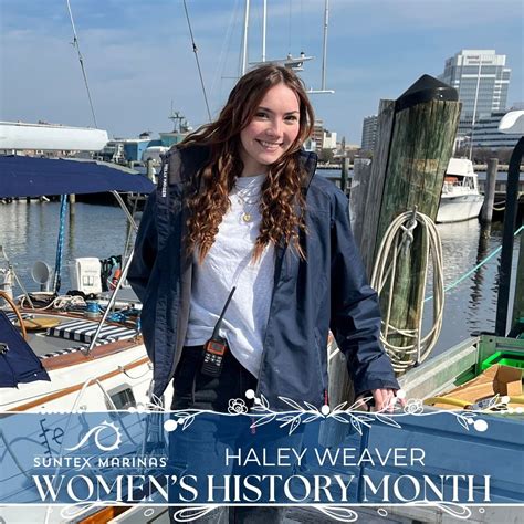 Womens History Month Spotlight Haley Weaver Suntex Marinas