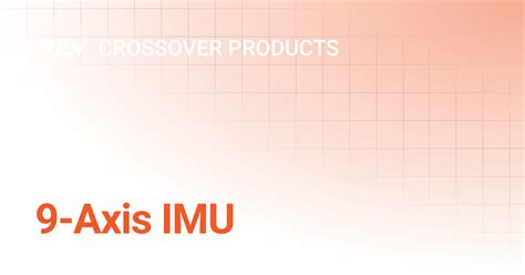 9 Axis Imu Rev Robotics Documentation