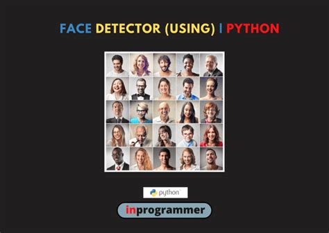 Face Detector Using Python