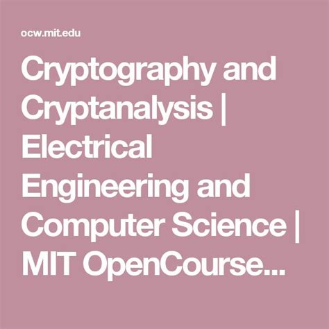 Cryptography And Cryptanalysis Electrical Engineering And Computer Science Mit