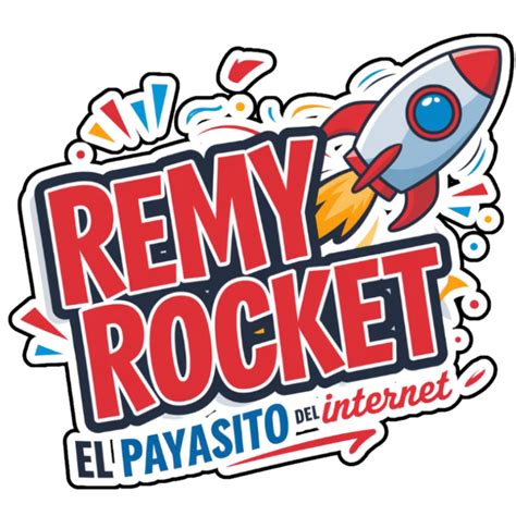 Bienvenidos A Remy Rocket Remy Rocket